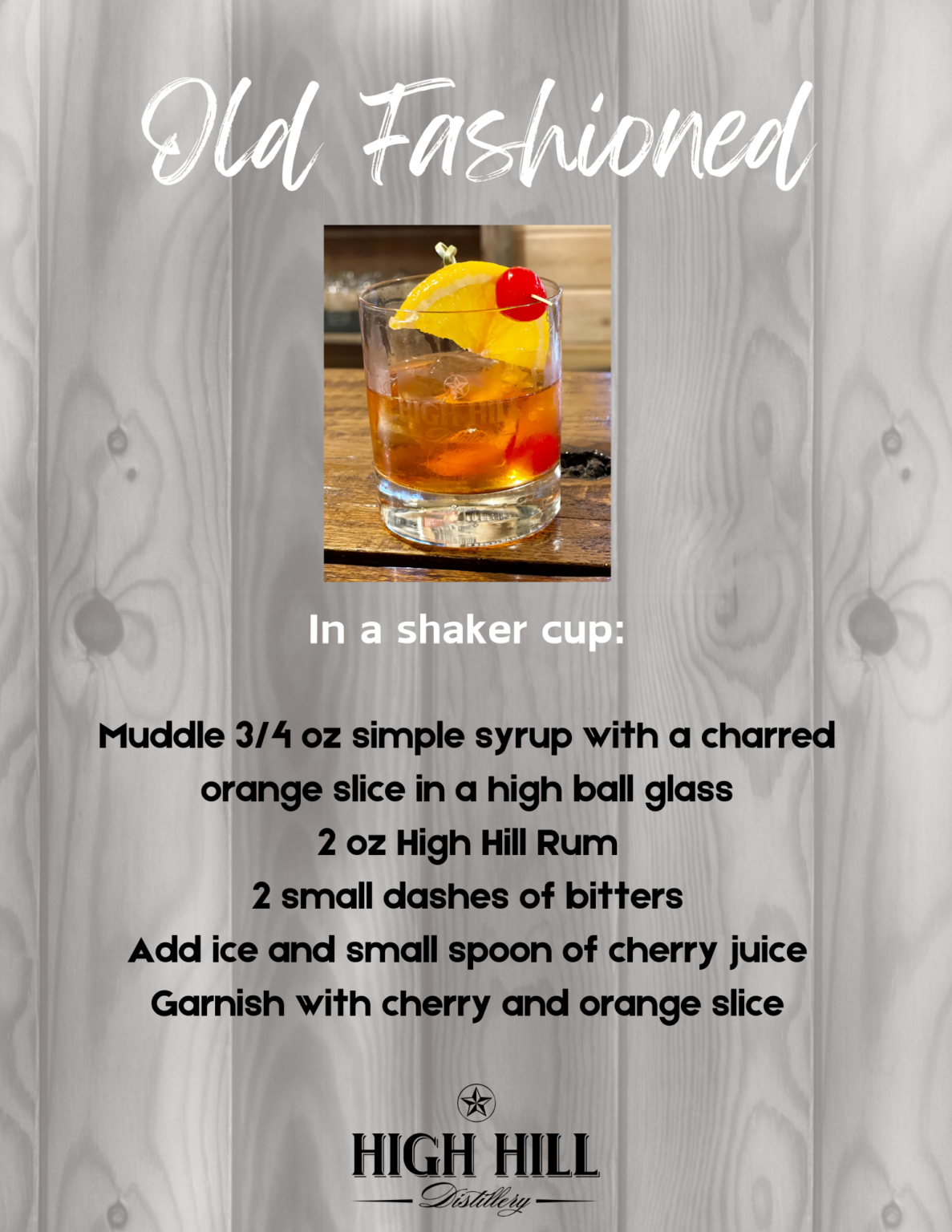 Old Fashioned - High Hill Distillery